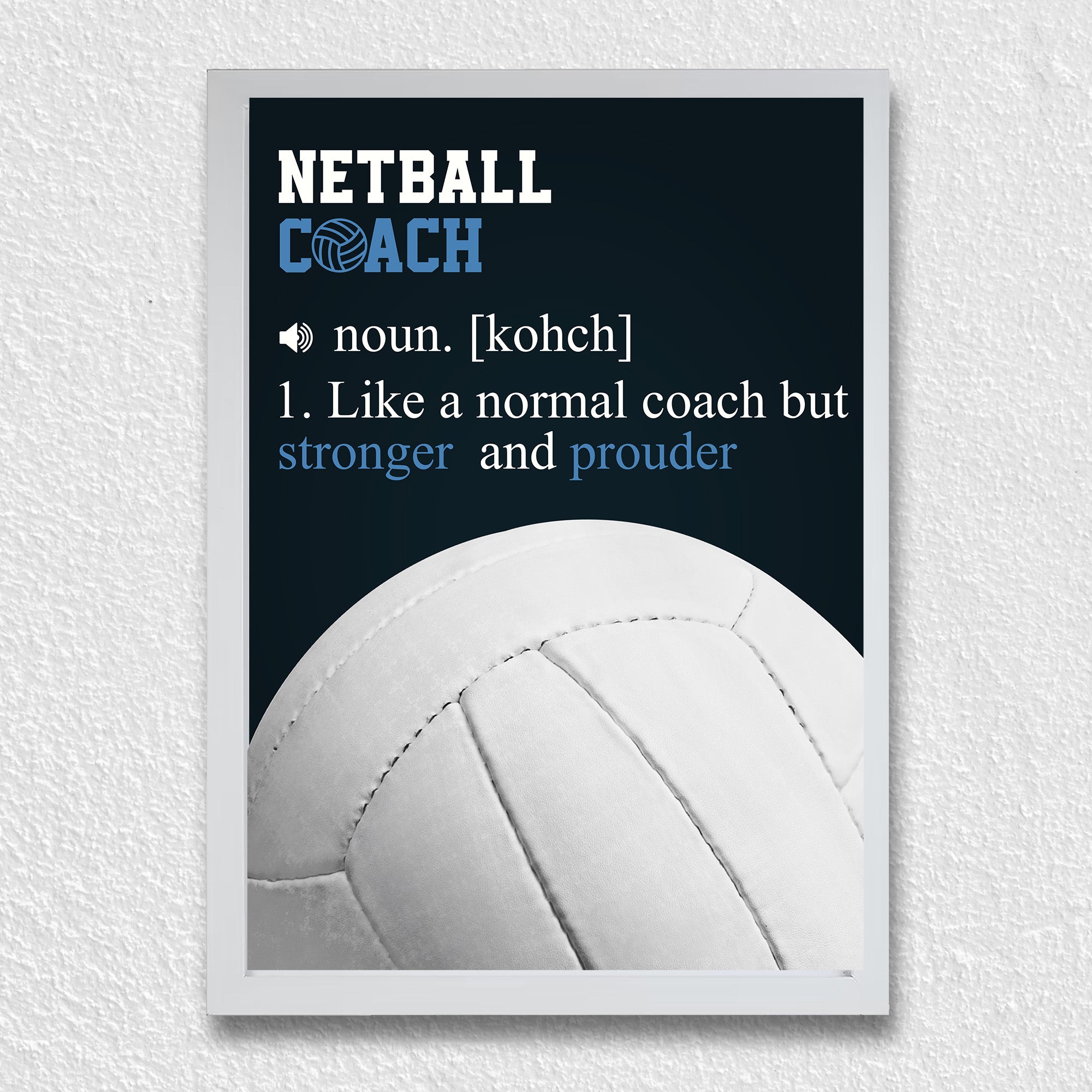 Personalised "Netball Coach Definition" Print + Frame | Givi Gifts